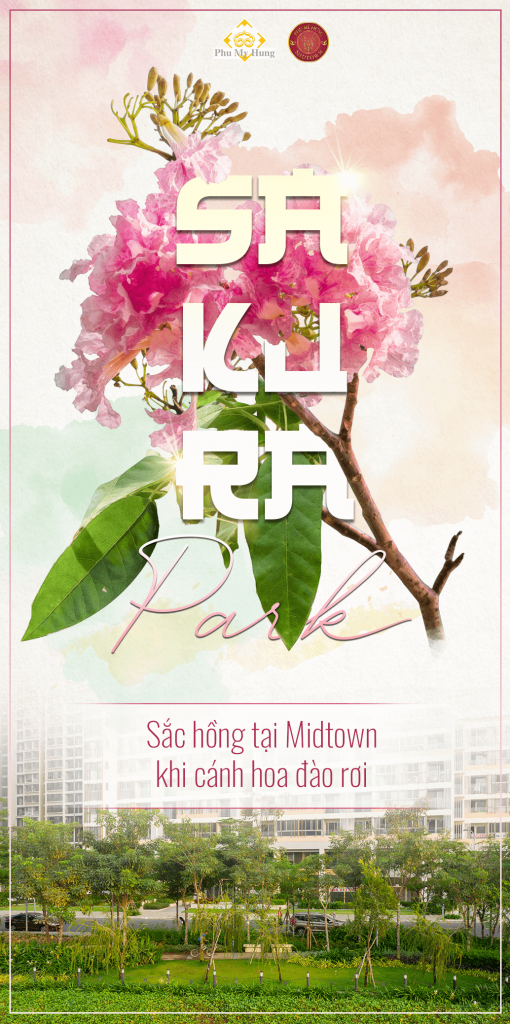 Phú Mỹ Hưng | Sắc hồng Sakura tại Midtown – khi cánh hoa đào rơi - Phú ...